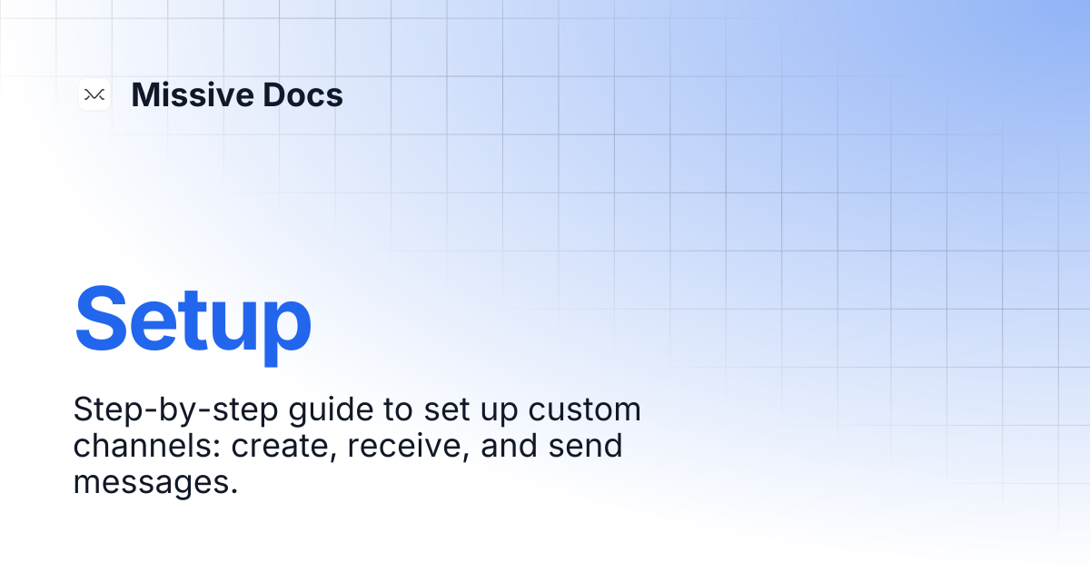 Setup | Developers | Missive Docs